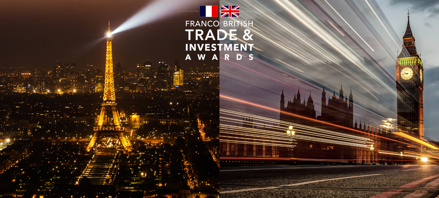 Franco-British Trade & Investment Awards 2022 - Apply now